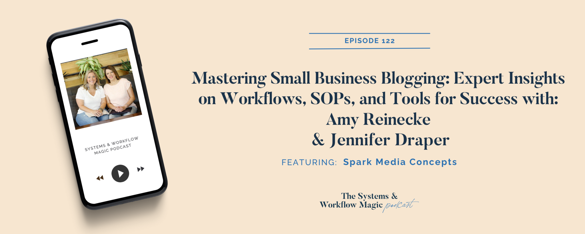 122: Mastering Small Business Blogging: Expert Insights on Workflow, SOPs, and Tools for Success ...