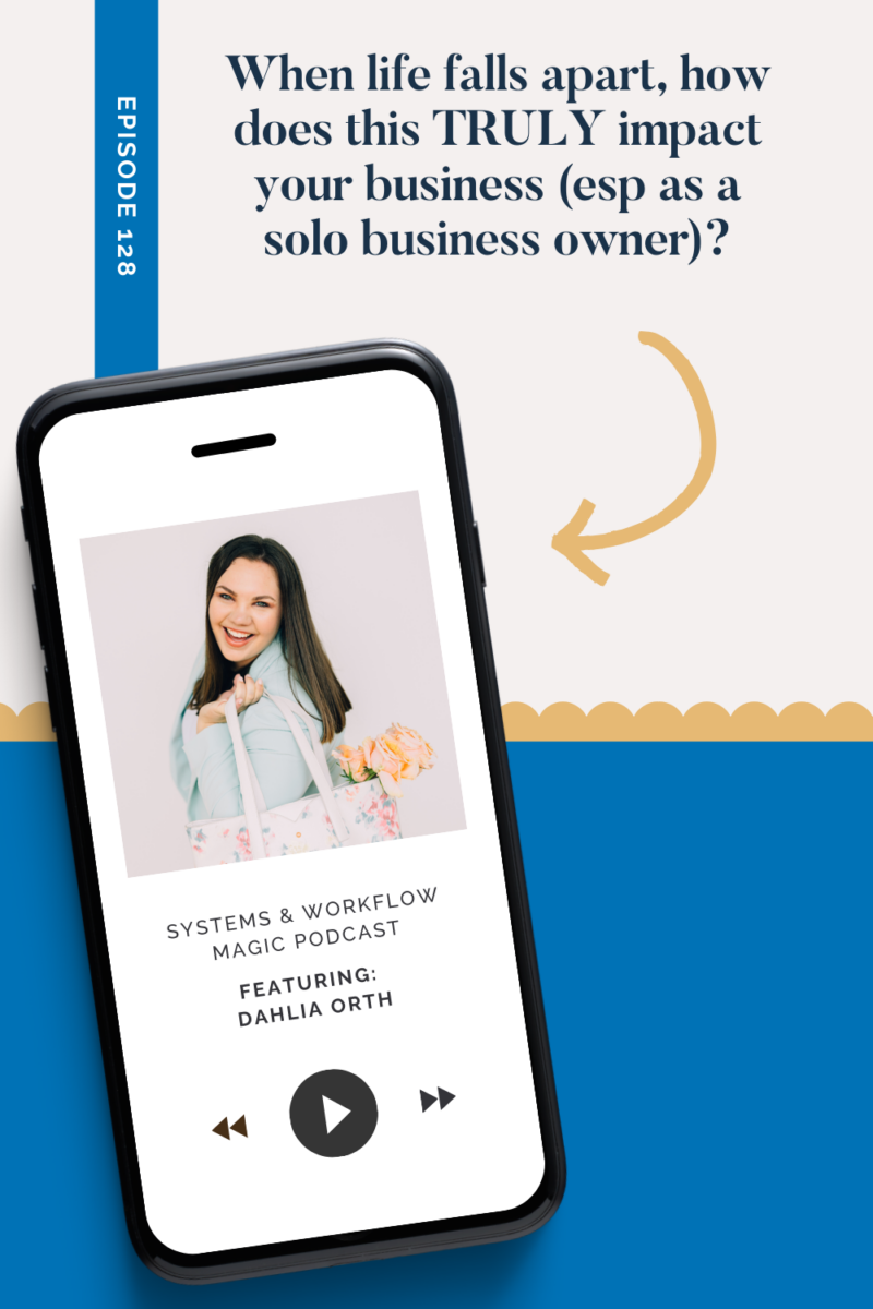 128: How to run a business when life falls apart (a real conversation you don't want to miss ...