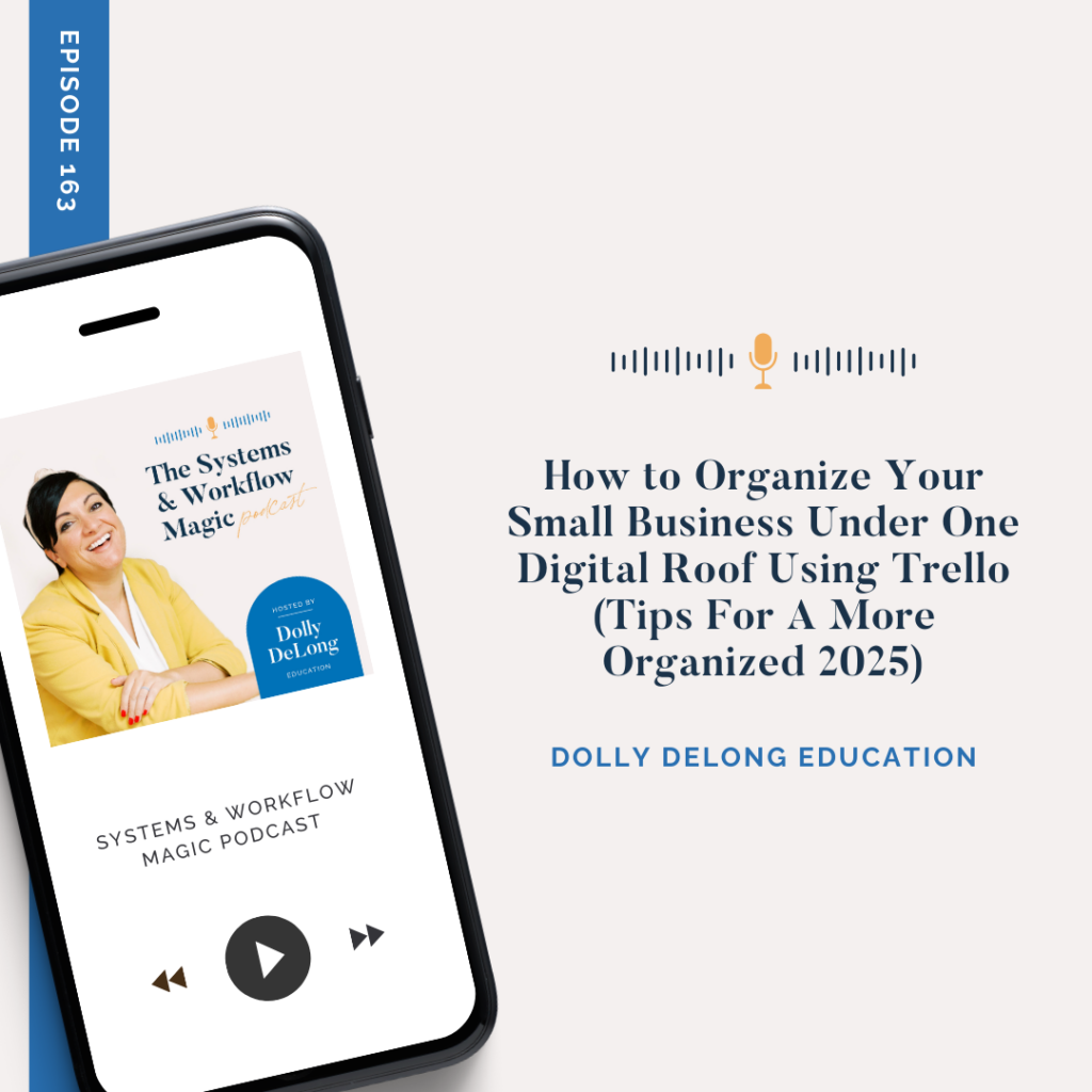 163: How to Organize Your Small Business Under One Digital Roof Using ...